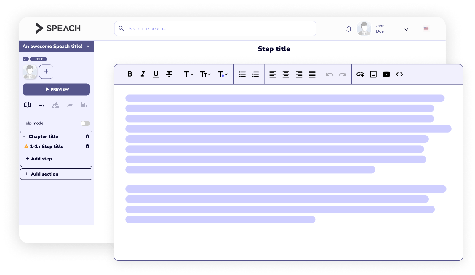 Create a speach easily with Speach's easy-to-use features